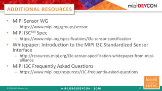 MIPI DevCon Seoul 2018: Evolving MIPI I3C for New Usages and Industries | PDF