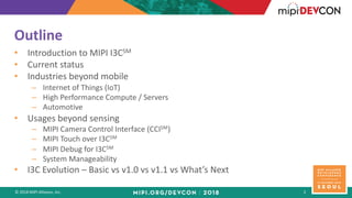 MIPI DevCon Seoul 2018: Evolving MIPI I3C for New Usages and Industries | PDF