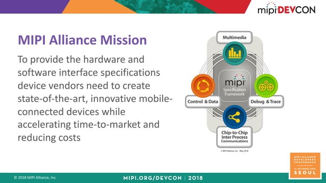 MIPI DevCon Seoul 2018: MIPI State of the Alliance | PPT