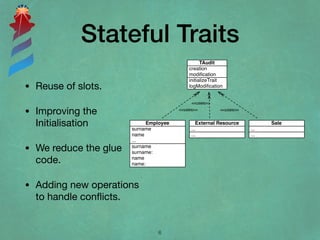 Stateful traits in Pharo | PPT