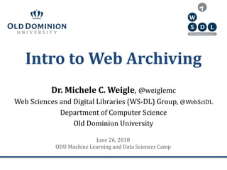 Intro to Web Archiving | PPT