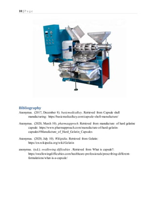 Illustration of the manufacturing process of hard gelatin capsule shell ...