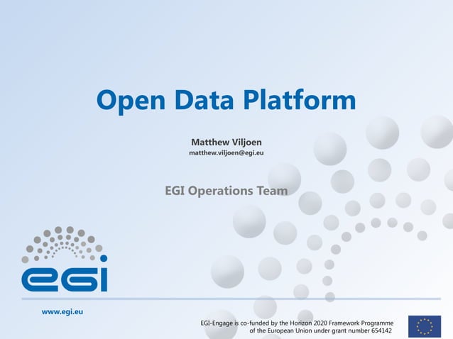 EGI - Open Data Platform | PPT