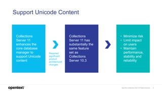 Why Upgrade to OpenText Library Collections 11? | PPTX
