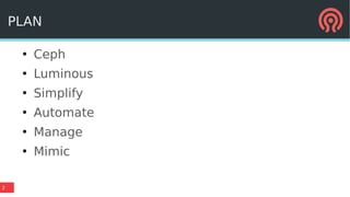 Making distributed storage easy: usability in Ceph Luminous and beyond ...