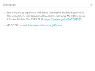 Semantic Image Inpainting | PDF | 3-D Graphics | Computer Software and ...