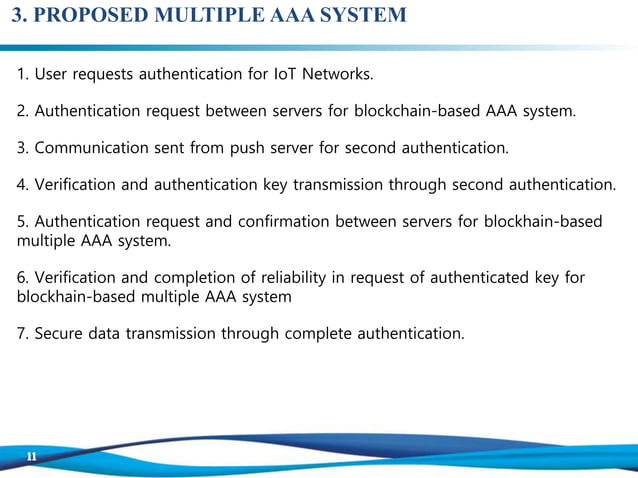 Blockchain-based multiple AAA system in edge computing for IoT networks | PPTX