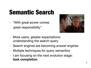 A Semantic Search Approach to Task-Completion Engines | PPT