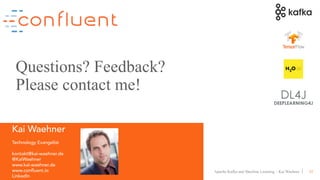 Machine Learning Trends of 2018 combined with the Apache Kafka ...