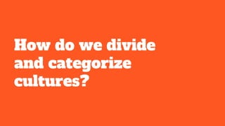 What is OUR Culture? | PPT