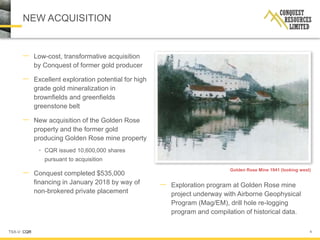 Conquest Resources Limited - Corporate Presentation | PDF | Geology | Science