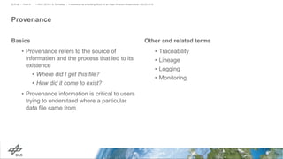 Provenance as a building block for an open science infrastructure | PPT