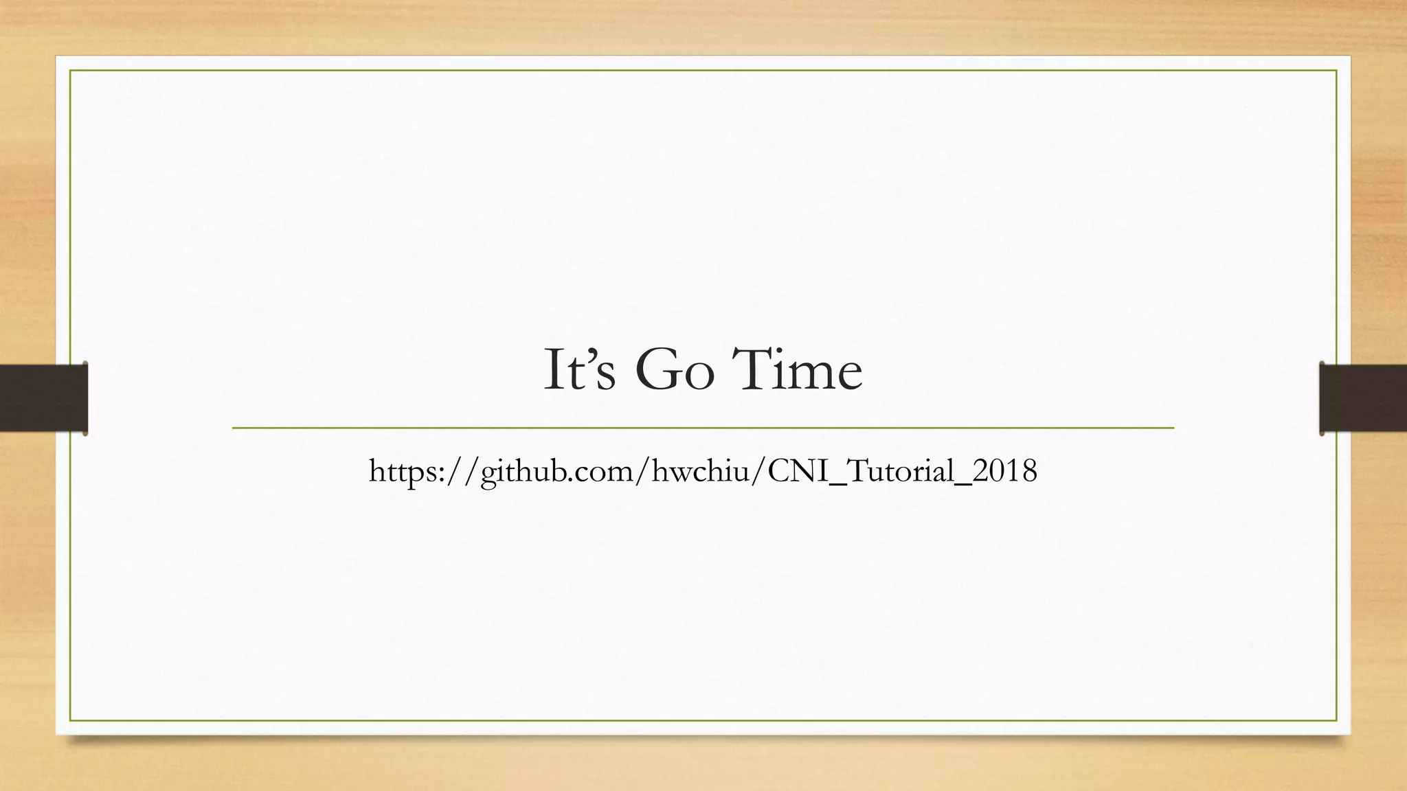 Writing the Container Network Interface(CNI) plugin in golang | PDF