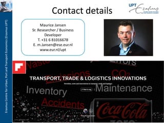 Societal implications of economies of scale in liner shipping by Maurice Jansen | PPT