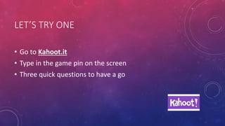 Strategy Sessions: Making the most out of Kahoot! | PPT
