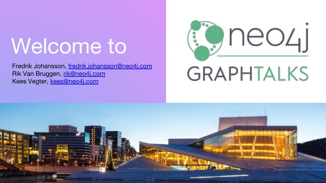 Neo4j GraphTalks Oslo - Introduction to Graphs | PPT