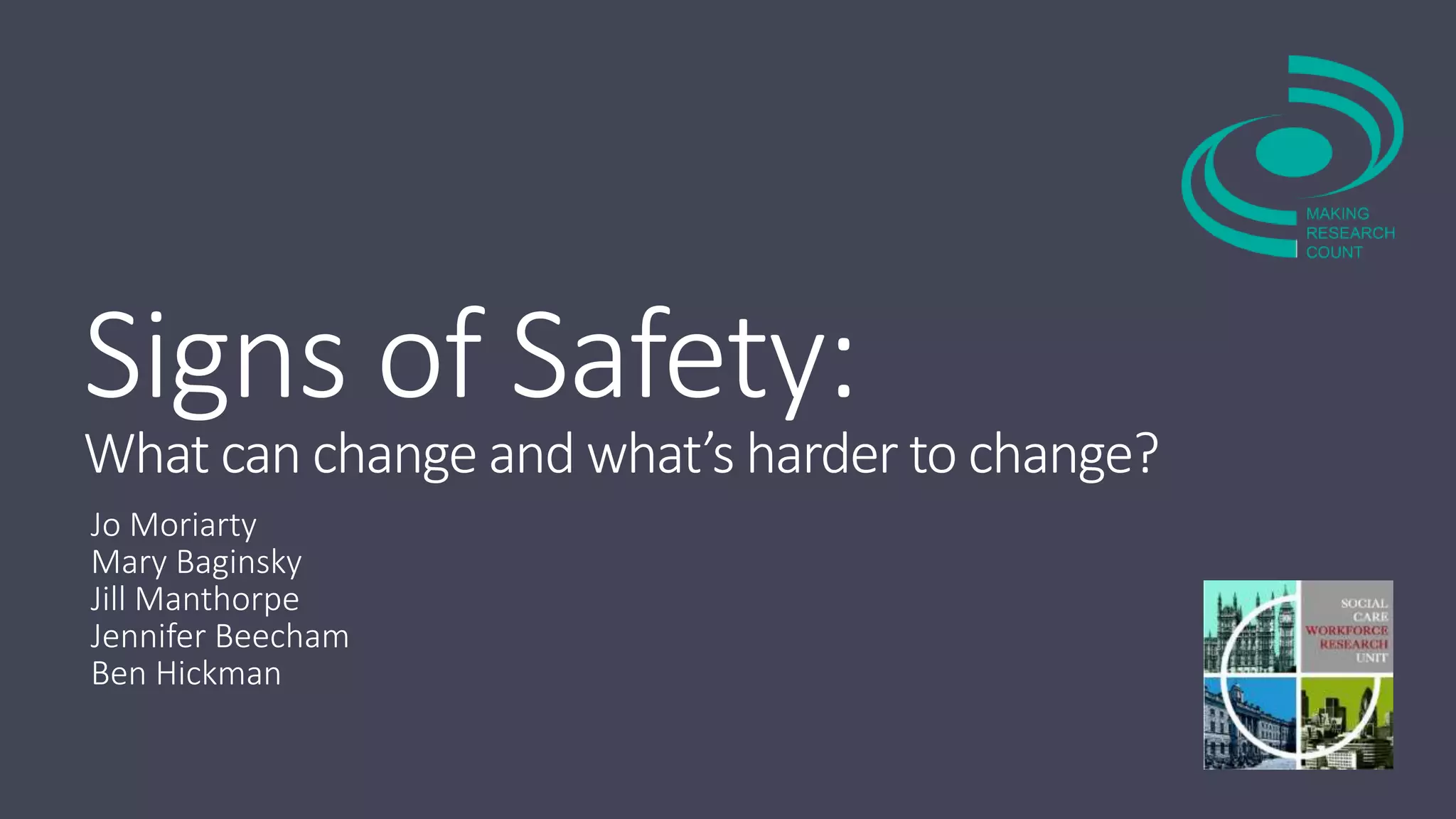Signs of Safety - What can change and what’s harder to change ...