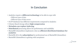 MariaDB AX: Solución analítica con ColumnStore | PPT