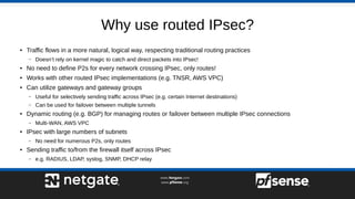 Routed IPsec on pfSense 2.4.4 - pfSense Hangout June 2018 | PDF