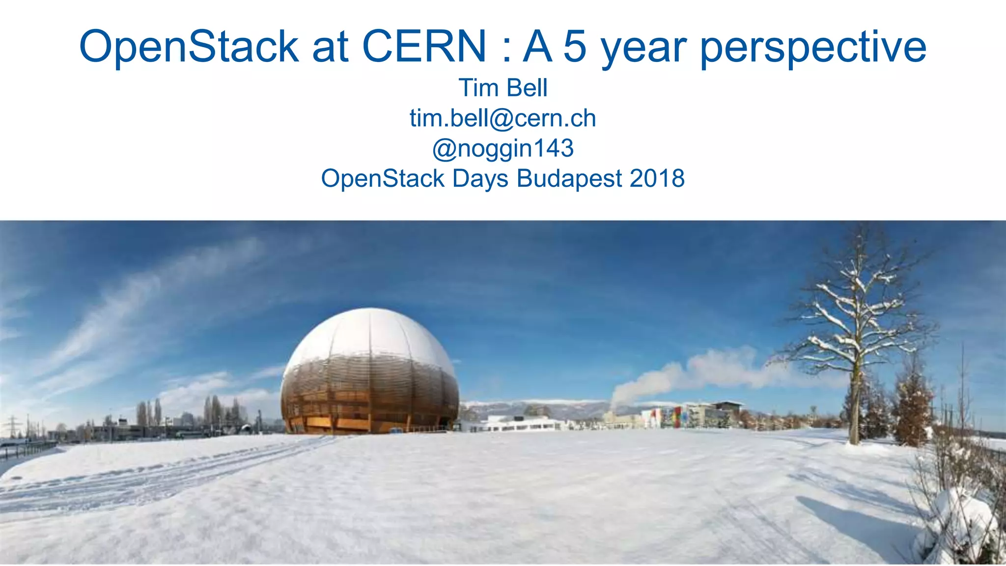OpenStack at CERN : A 5 year perspective | PPTX