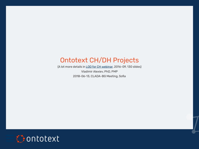 Ontotext Cultural Heritage and Digital Humanities Projects | PDF