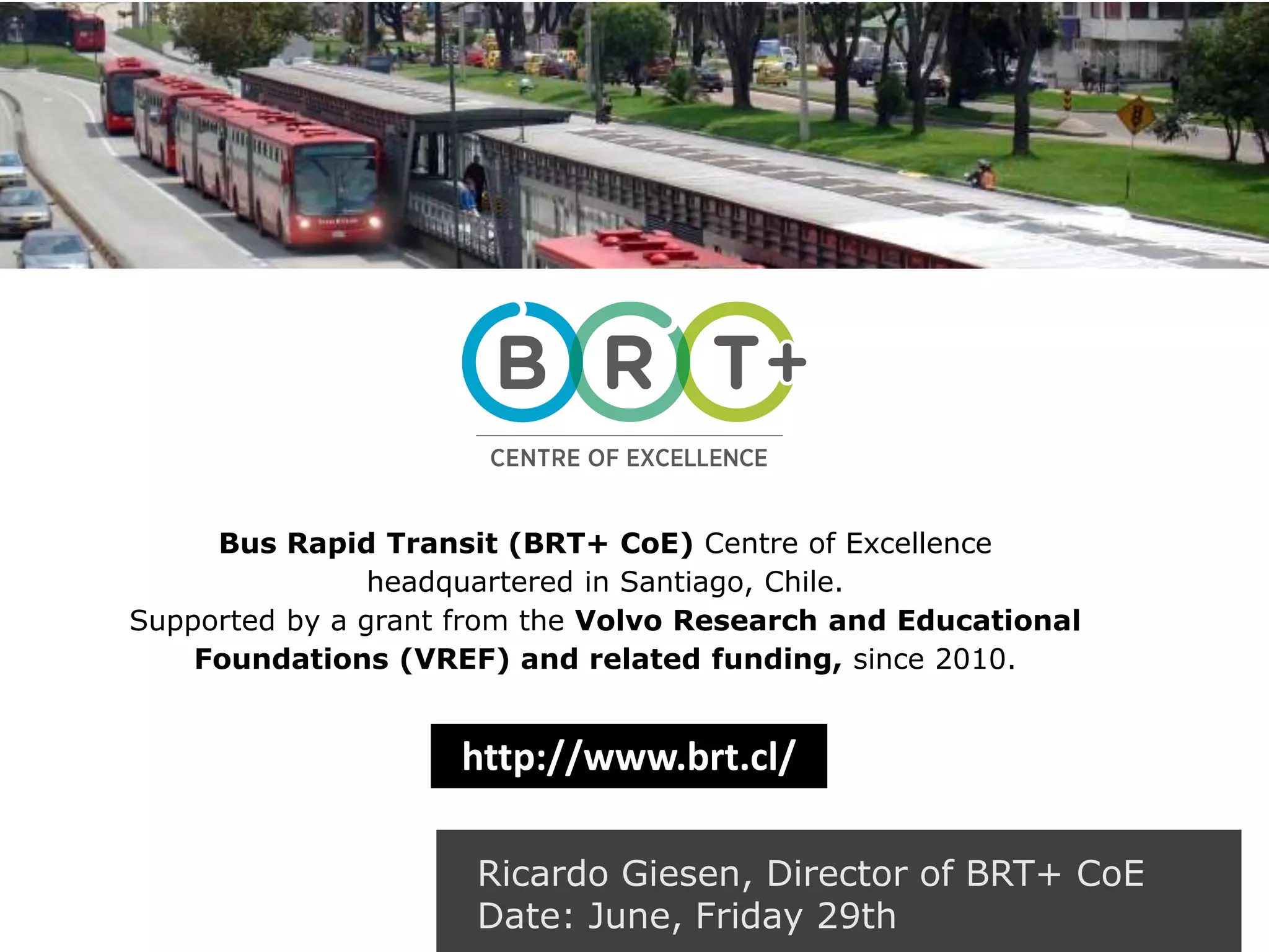 Workshop Innovation in Africa - BRT+ Centre of Excellence Presentation | PPT