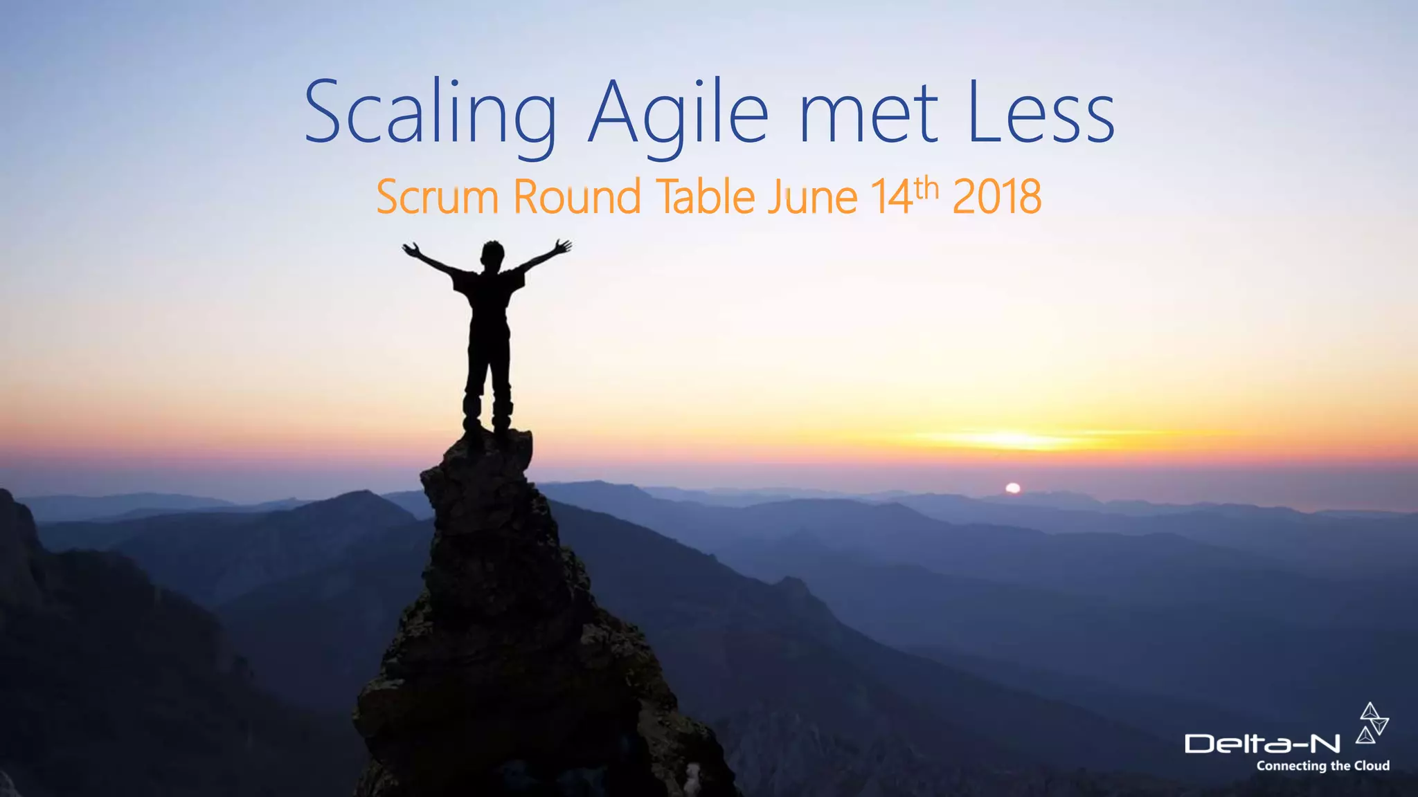 Scaling Agile with LeSS - Scrum Round Table | PPT