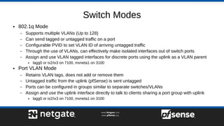 Configuring Netgate Appliance Integrated Switches on pfSense 2.4.4 - pfSense Hangout July 2018 | PDF