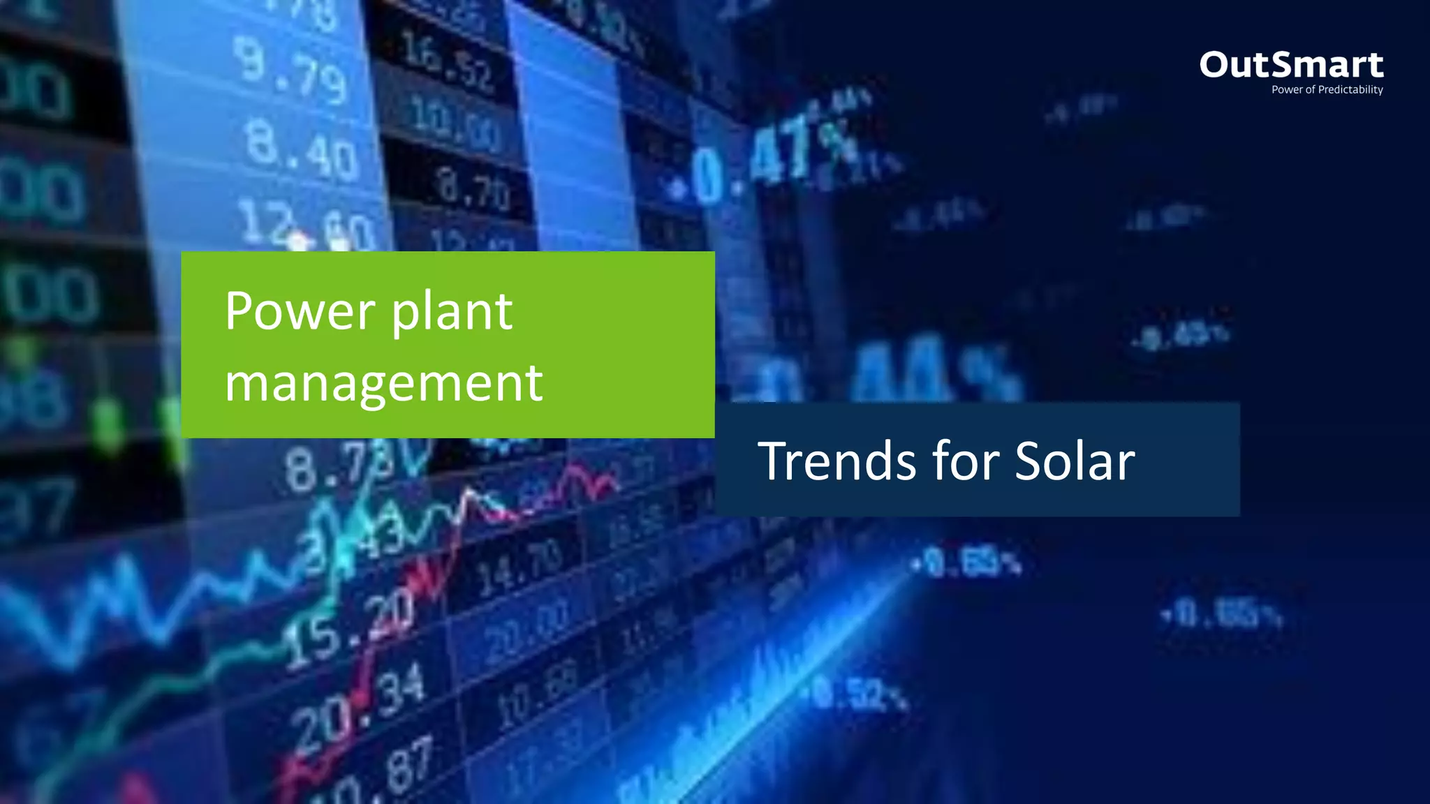 Solar power plant management by OutSmart | PDF