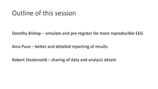 CuttingEEG - Open Science, Open Data and BIDS for EEG | PPT