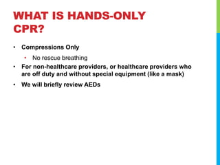 2018 07 hands only CPR | PPTX