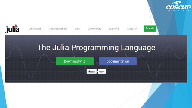 COSCUP: Introduction to Julia | PPTX | Programming Languages | Computing