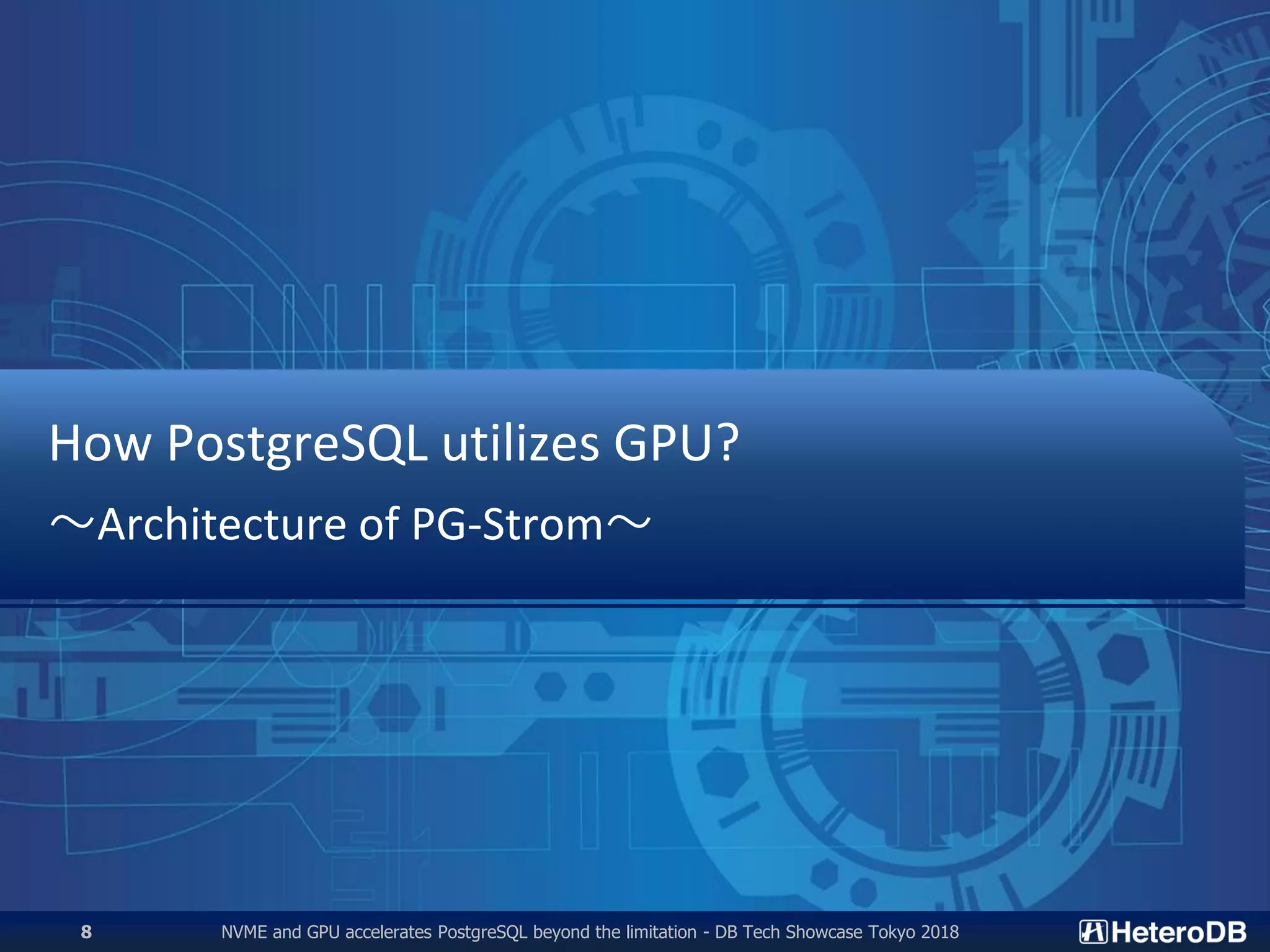 20180920_DBTS_PGStrom_EN | PPT