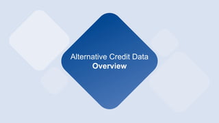 How Alternative Credit Data Provides Lift in Your Portfolio | PPT