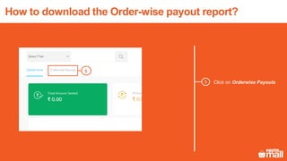 New order wise payout report | PPT
