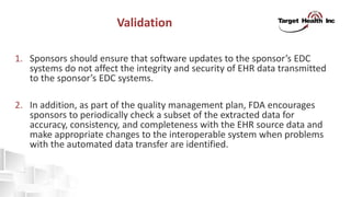 FDA Electronic Health Record Data in Clinical Research | PPTX