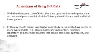 FDA Electronic Health Record Data in Clinical Research | PPT