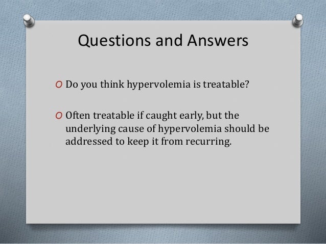 Causes Of Hypervolemia , Hypervolemia: Symptoms, treatment, and ...