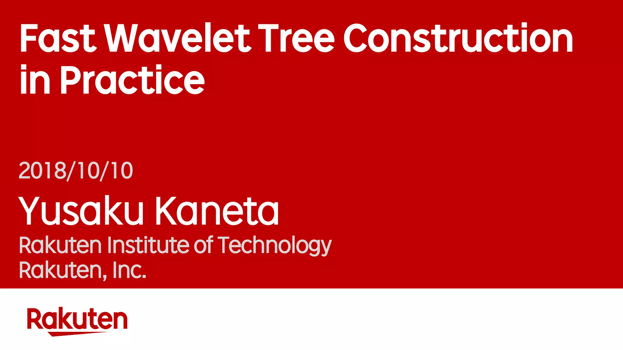 Fast Wavelet Tree Construction in Practice | PDF | Physics | Science