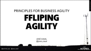 Ffliping Agility - Lean Agile Brighton - Oct 2018 | PDF