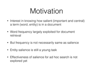 About "Towards Better Text Understanding and Retrieval through Kernel Entity Salience Modeling ...