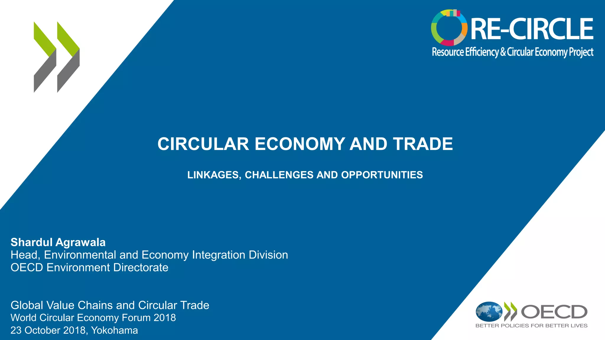 Agrawala Trade and circular economy wcef2018 | PPT