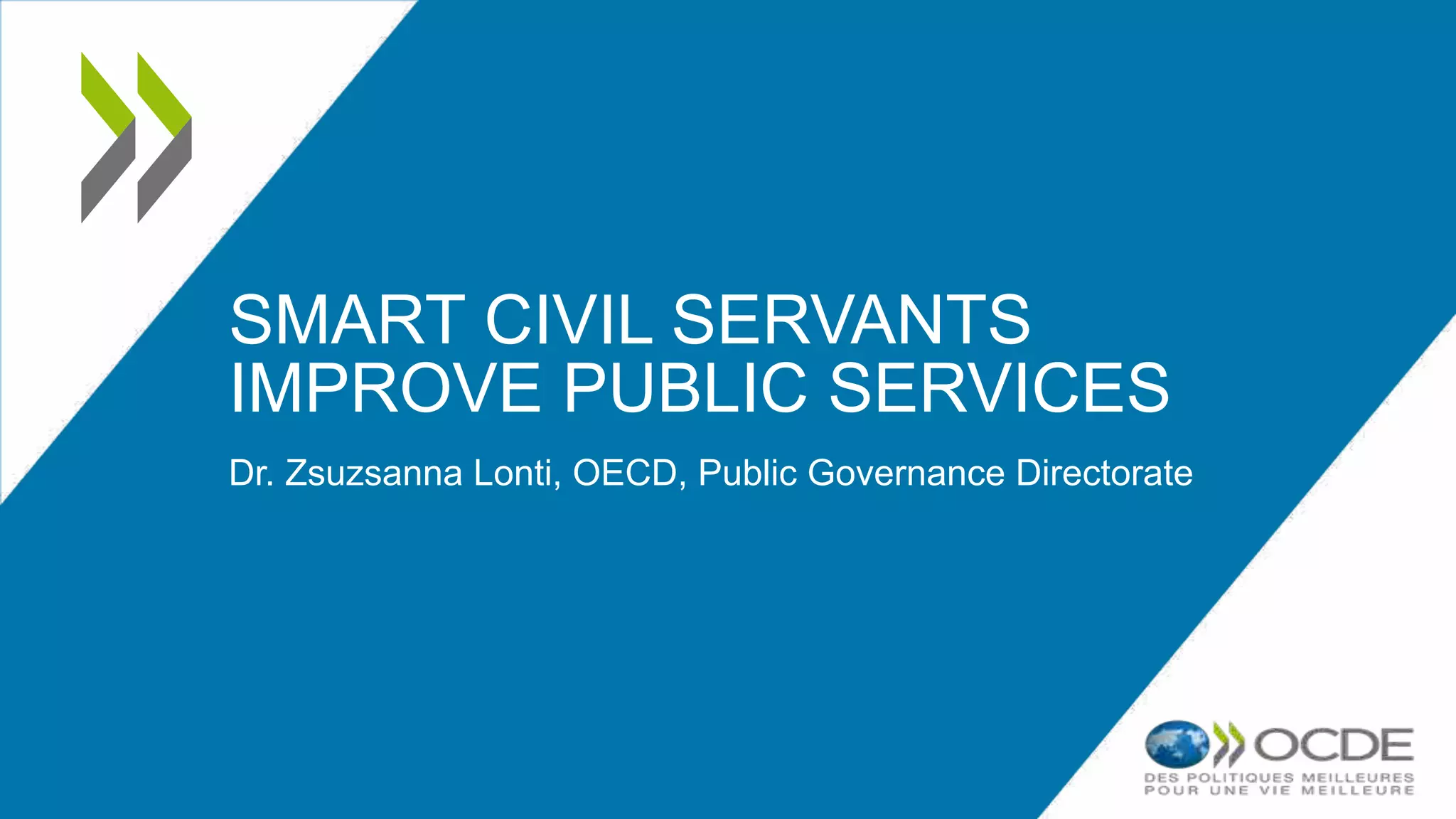 SMART Civil Servants Improve Public Services | PDF