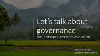 Let’s talk about governance: A participatory approach to assessments | PPTX