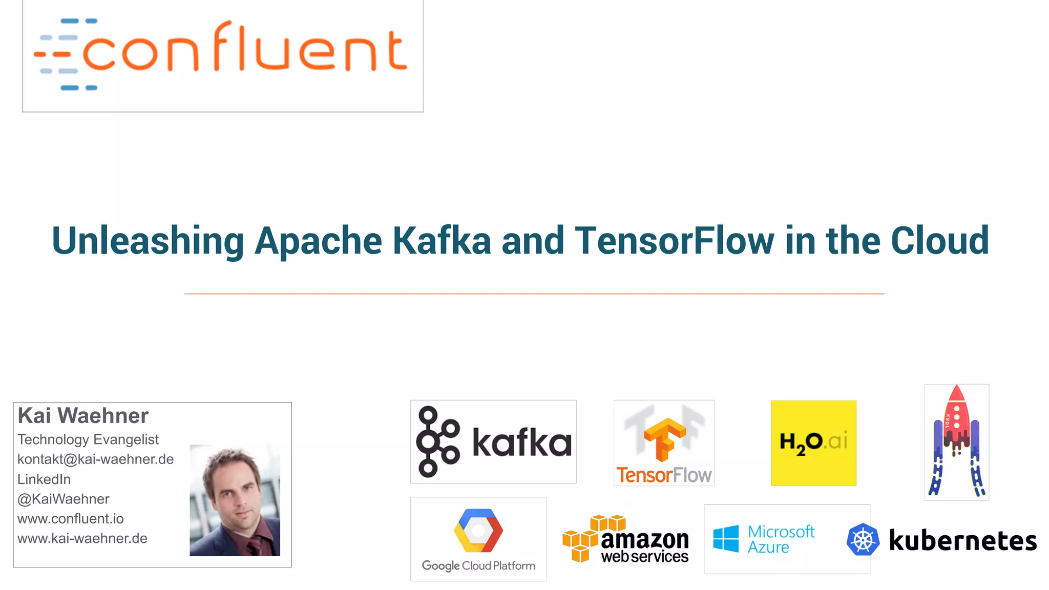 Kai Waehner - Deep Learning at Extreme Scale in the Cloud with Apache Kafka and TensorFlow ...