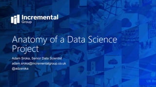 Anatomy of a data science project | PPT