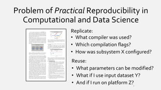 Reproducible, Automated and Portable Computational and Data Science Experimentation Pipelines ...