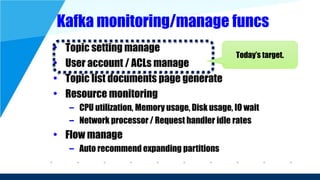 Custom management apps for Kafka | PPT