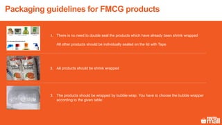 Packaging guidelines for FMCG | PDF