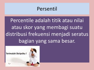 20188 ukuran letak data tunggal | PPTX